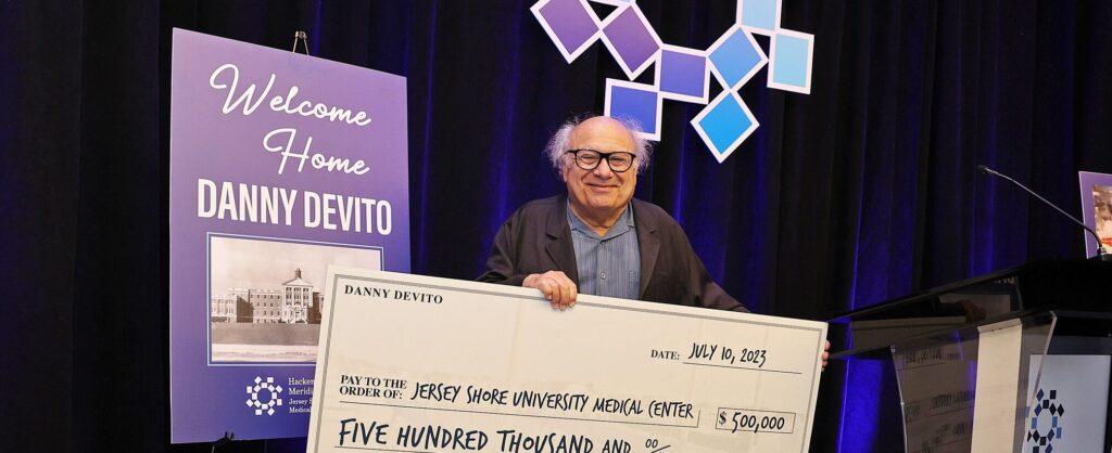 Actor Danny DeVito Donates $500K to Jersey Shore Medical Center - On ... Actor Danny DeVito Donates $500K to Jersey Shore Medical Center - On ...